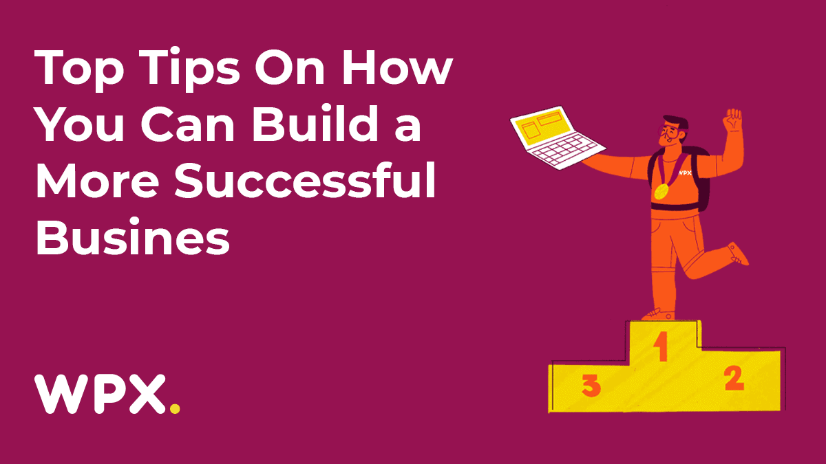 16 Ecommerce Growth Hacks To Build A More Successful Business Wpx